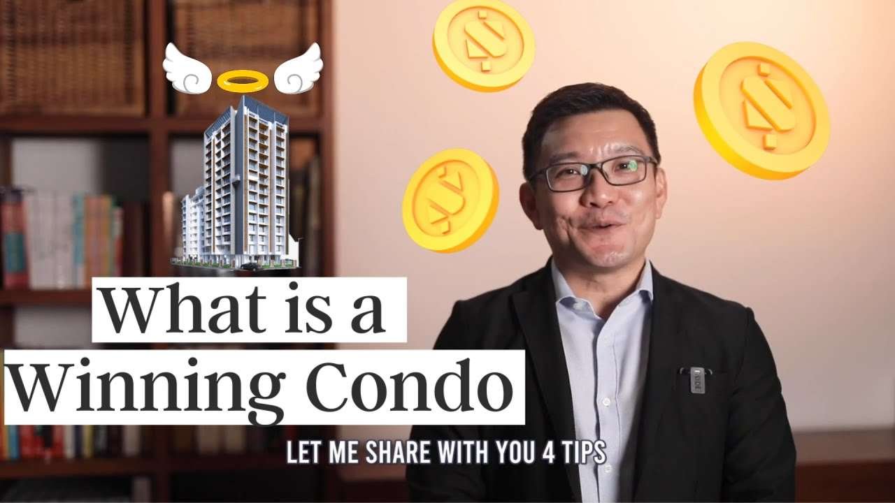 What is a Winning Condo in Singapore? 4 Key Tips to Selecting Properties