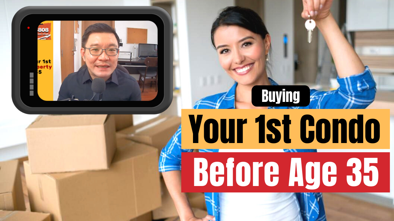 Buying Your First Private Property before 35 - Homeseller SG